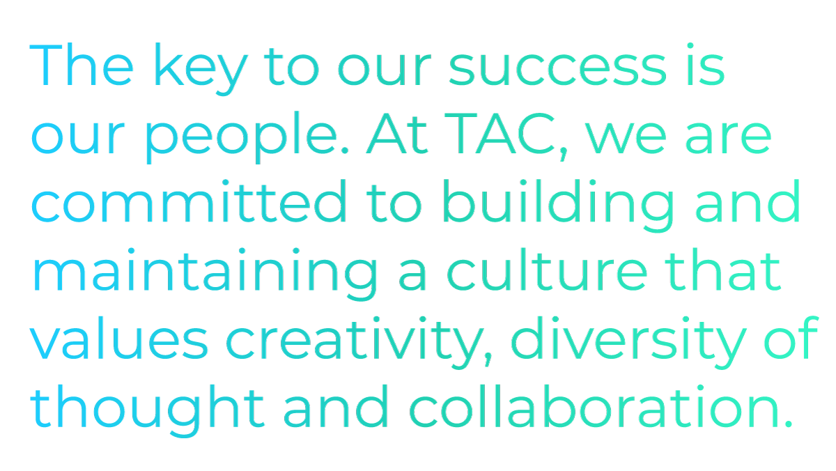 TAC-Culture – Technology Advancement Center